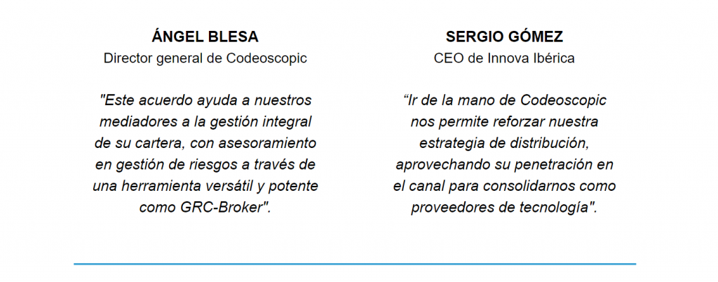 Codeoscopic - Codeoscopic firma un acuerdo con Innova Ibérica para ser el distribuidor de GRC-BROKER